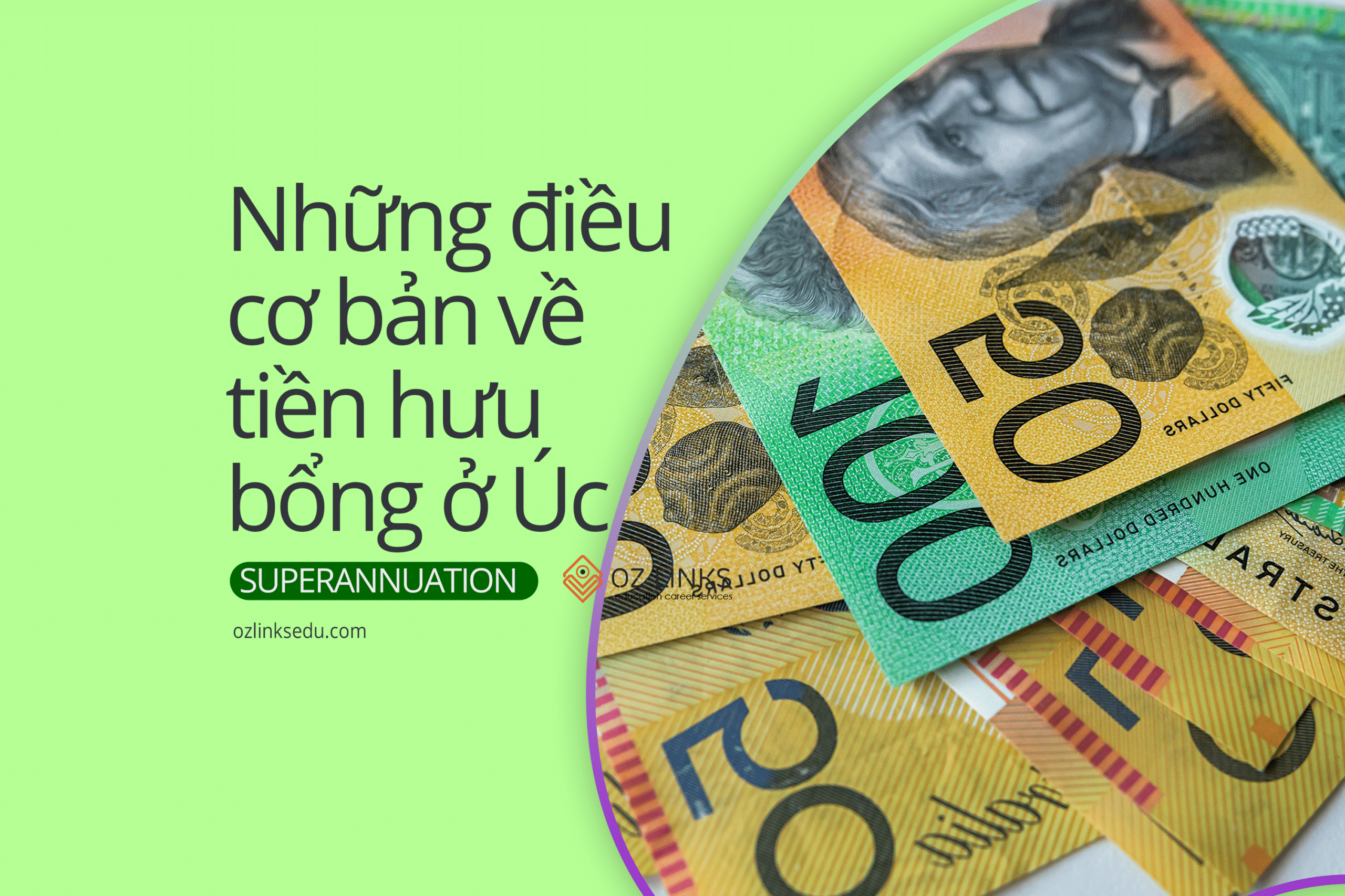 Những điều cơ bản về tiền hưu bổng ở Úc | Superannuation